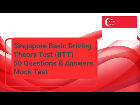 Singapore Basic Driving Theory Test (BTT): Mock Examination #3 - 50 Questions & Answers