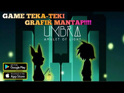 GAME TEKA-TEKI GRAFIK KEREN ??? | MENGATUR KESEIMBANGAN DUNIA | UMBRA AMULET OF LIGHT