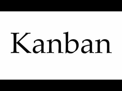 How to Pronounce Kanban
