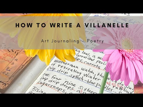 9 How to Write a Villanelle