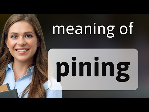 "Pining" Unveiled: Understanding the Depth of Longing