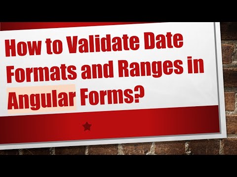 How to Validate Date Formats and Ranges in Angular Forms?