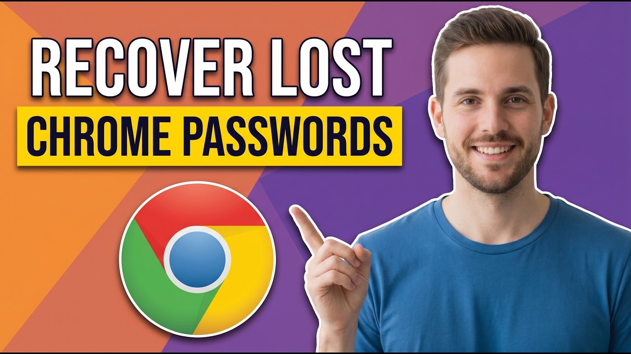 How To Recover Lost Chrome Passwords After Clearing History (Easy Guide)