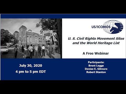 U.S. Civil Rights Movement Sites and the World Heritage List - Webinar - July 30th, 2020