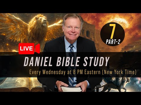 Daniel - 7, Part-2 | Weekly Bible Study with Mark Finley