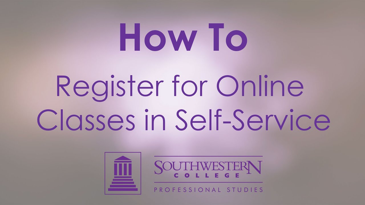 How to Register for Online Classes in Self-Service