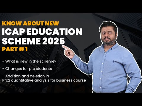 Know about new icap education scheme 2025 part # 1