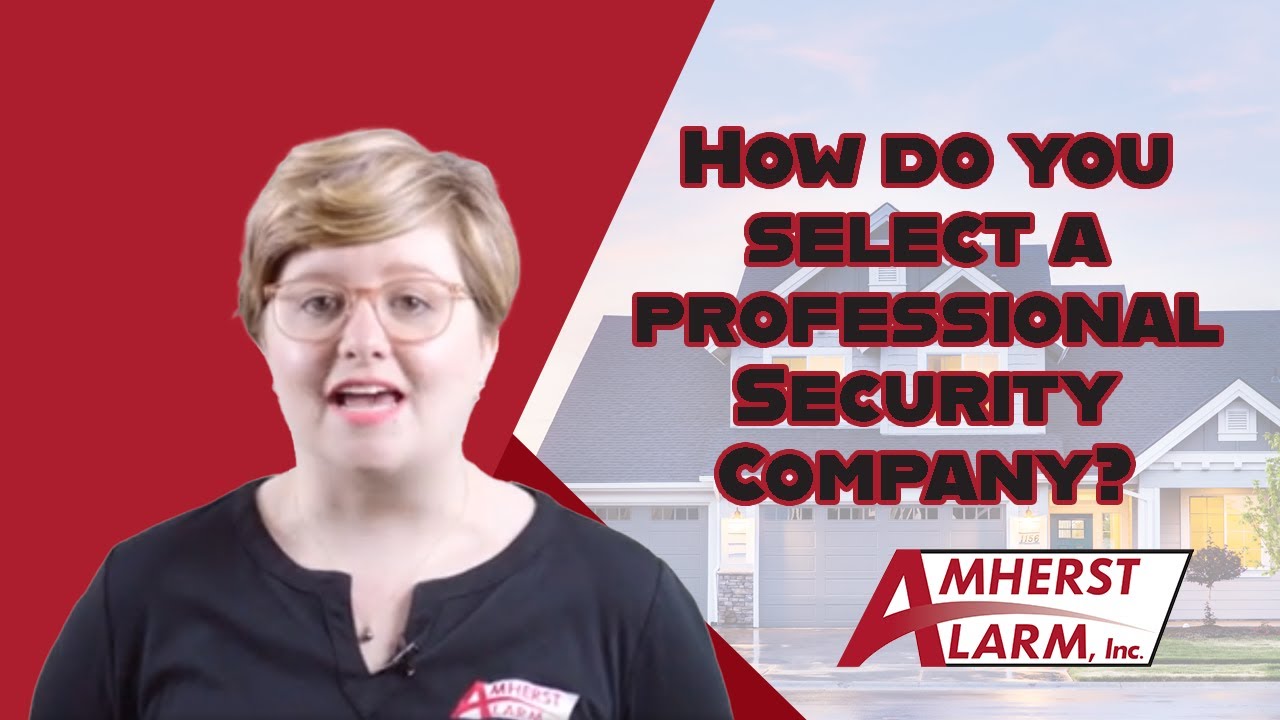 How to Select a Professional Security Company