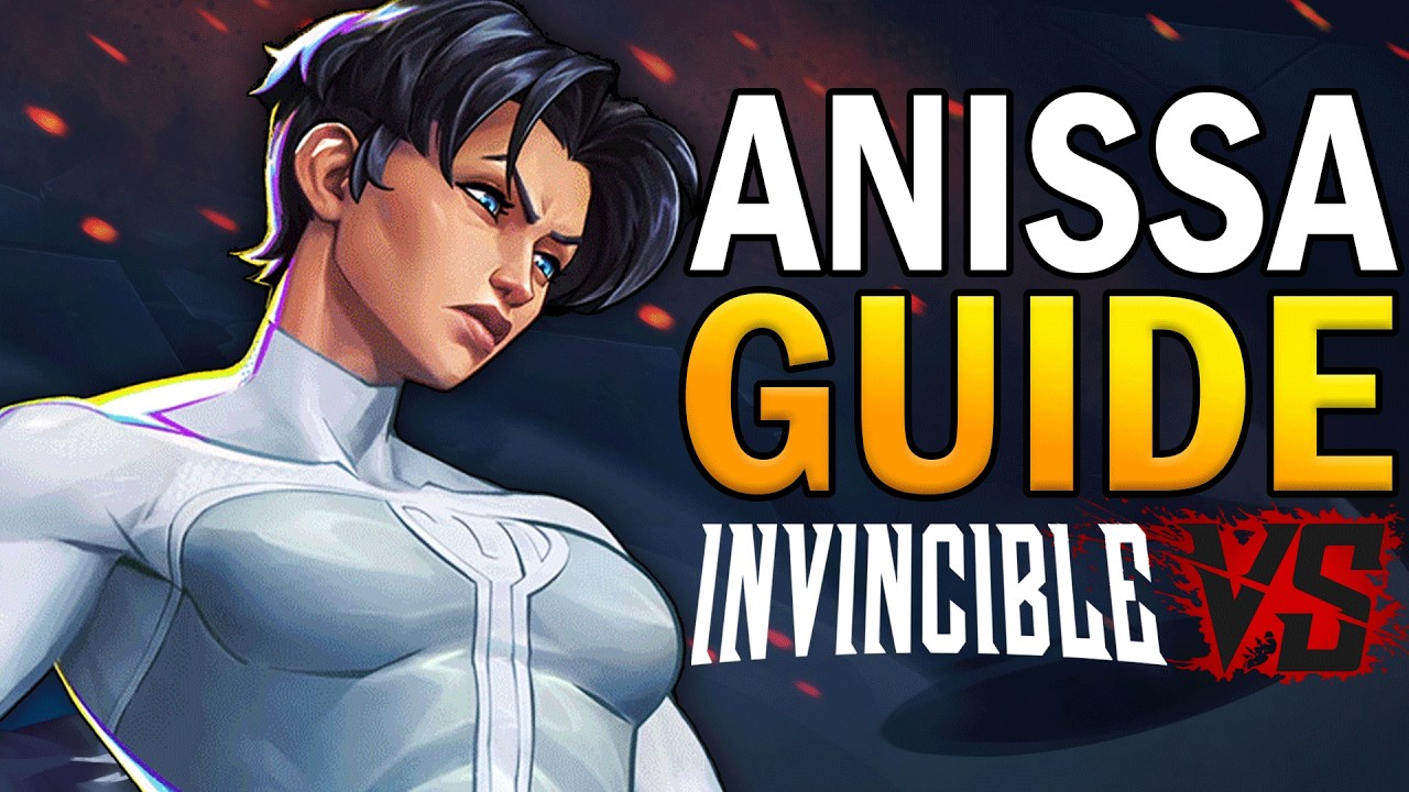 ANISSA Beginner Guide - Invincible VS