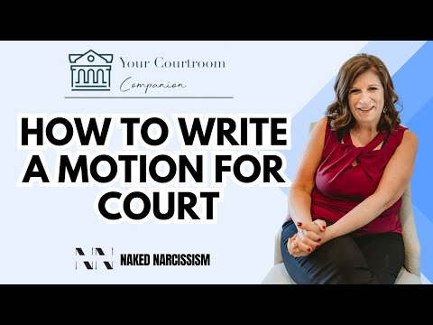 How to Write a Motion for Court (Like A Pro) | File a Motion in Court Without an Attorney