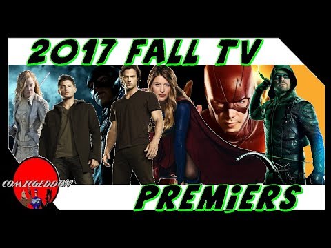2017 fall premieres CW ABC FOX CBS NBC | Fall lineup schedules