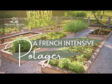 A French Intensive Potager with Terri Talarek King | Create a kitchen garden!