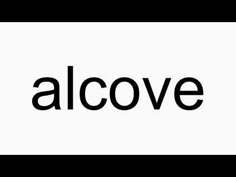 How to pronounce alcove
