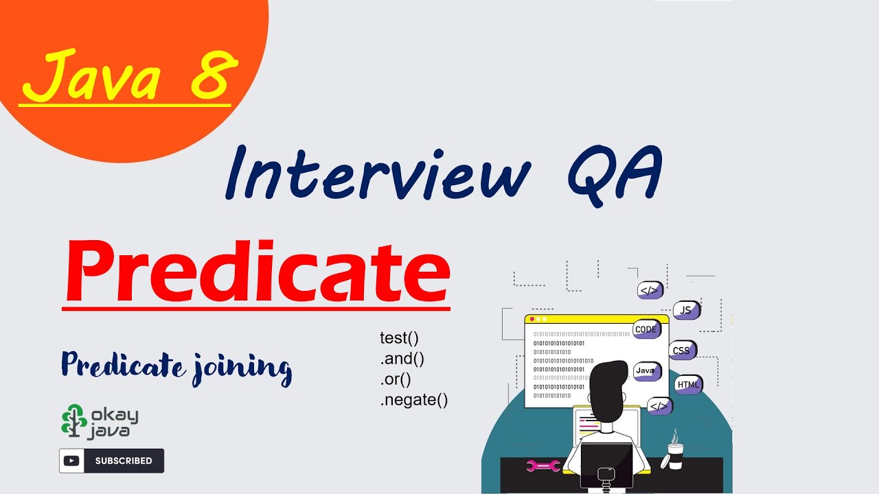 Java 8 predicate functional Interface |Java 8 Interview question|predicate joining |java 8 |okayjava