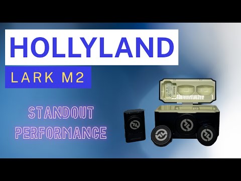 Why you need the Hollyland Lark M2 Wireless Mic System