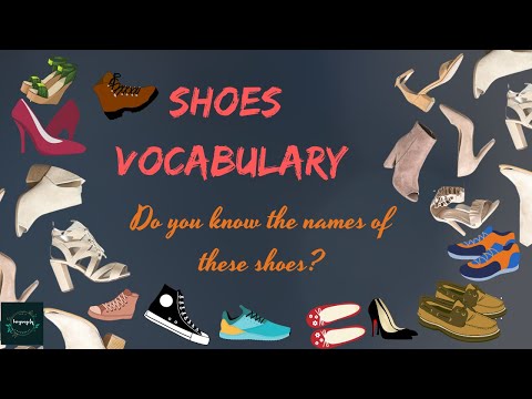 Shoes Vocabulary | IELTS Vocabulary for Shoes | languagefy