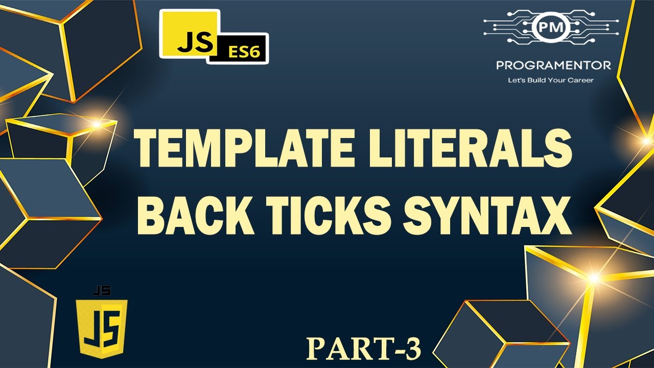 03 - Template Literals In JavaScript | Template String | BackTicks Syntax In JavaScript (Hindi/Urdu)