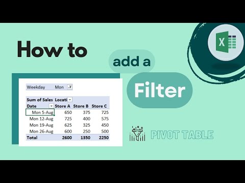 Excel Pivot table: How To Add a Filter