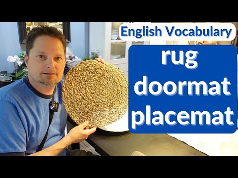 Learn English Vocabulary /RUG / DOORMAT /PLACEMAT / American pronunciation