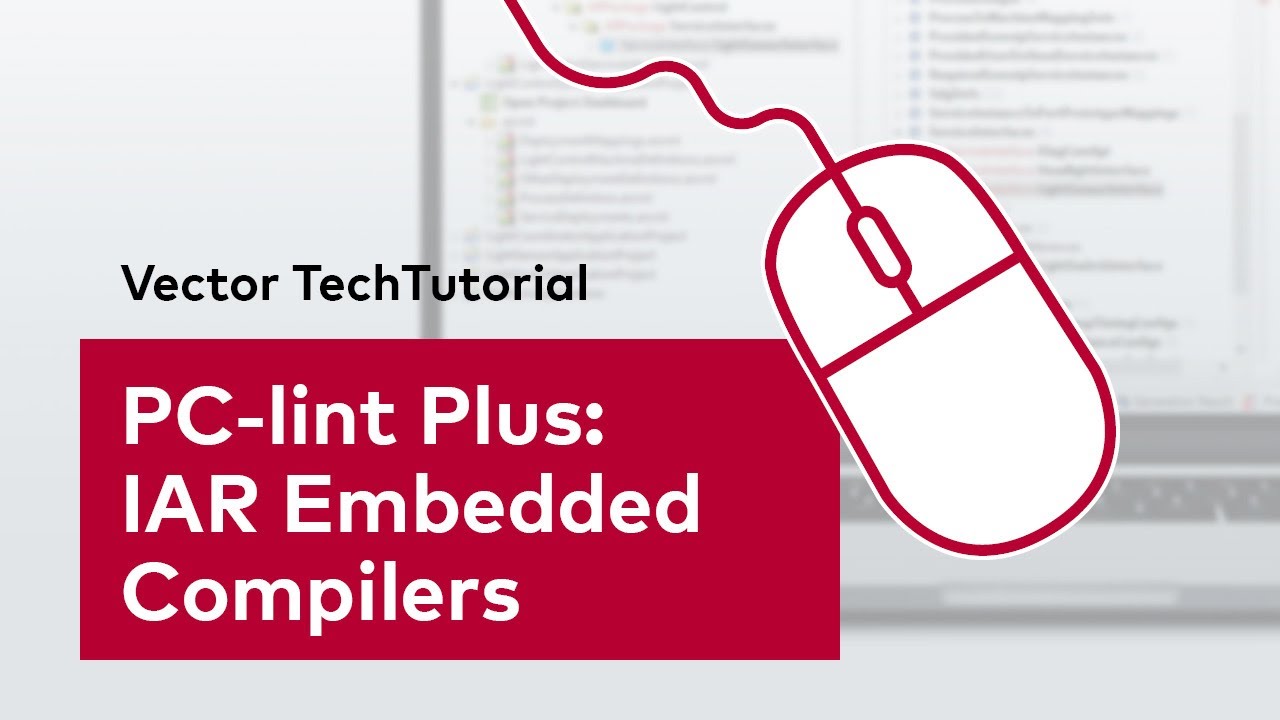 Configure PC-lint Plus to Support IAR Embedded Compilers | #VectorTechTutorial