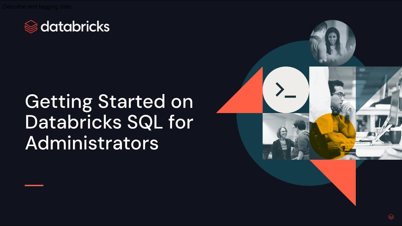 Getting Started on Databricks SQL for Administrators