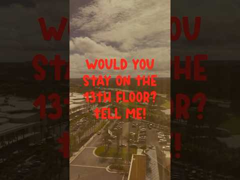 😱It’s Friday the 13th! Do you have “triskaidekaphobia“ or the fear of #13? #floor13 #shorts #travel