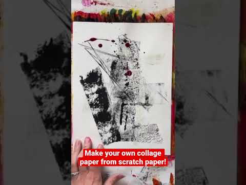 Don’t throw any scratch paper away… and other tales from a collage artist 😆