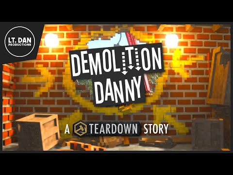 Steam Community :: Video :: Demolition Danny! A Teardown Story