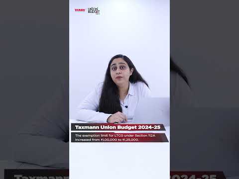 Union Budget 2024 | Major Updates to Capital Gains Tax!