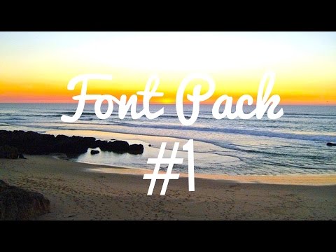 FONT PACK #1|CailinsEditingHacks