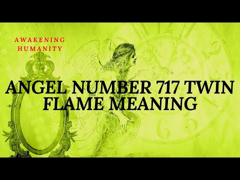 ANGEL NUMBER 717 MEANING