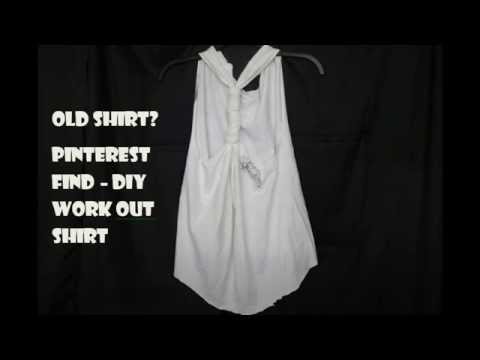 Old Shirt? Pinterest find - DIY Work Out Shirt