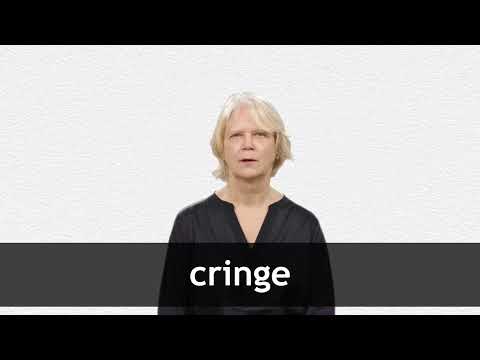 CRINGE - Definition & Translations | Collins English Dictionary