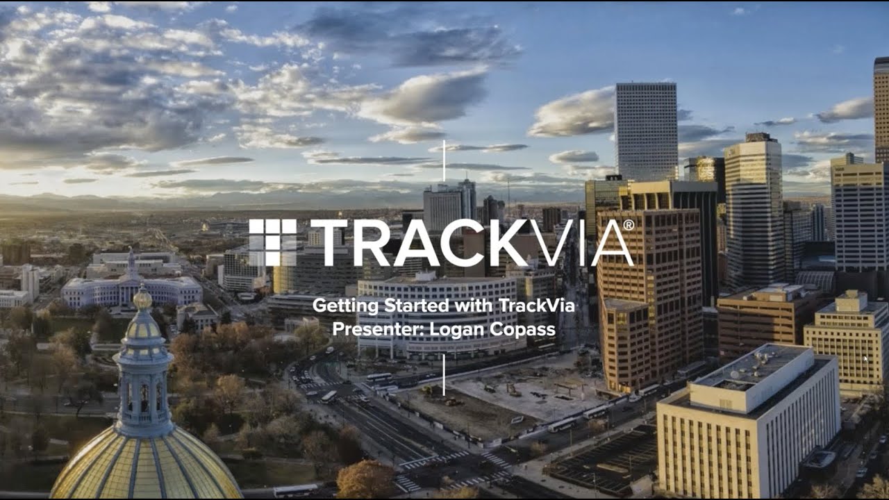 Turning Ideas Into Apps   Getting Started With TrackVia