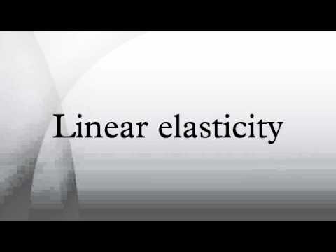 Linear elasticity
