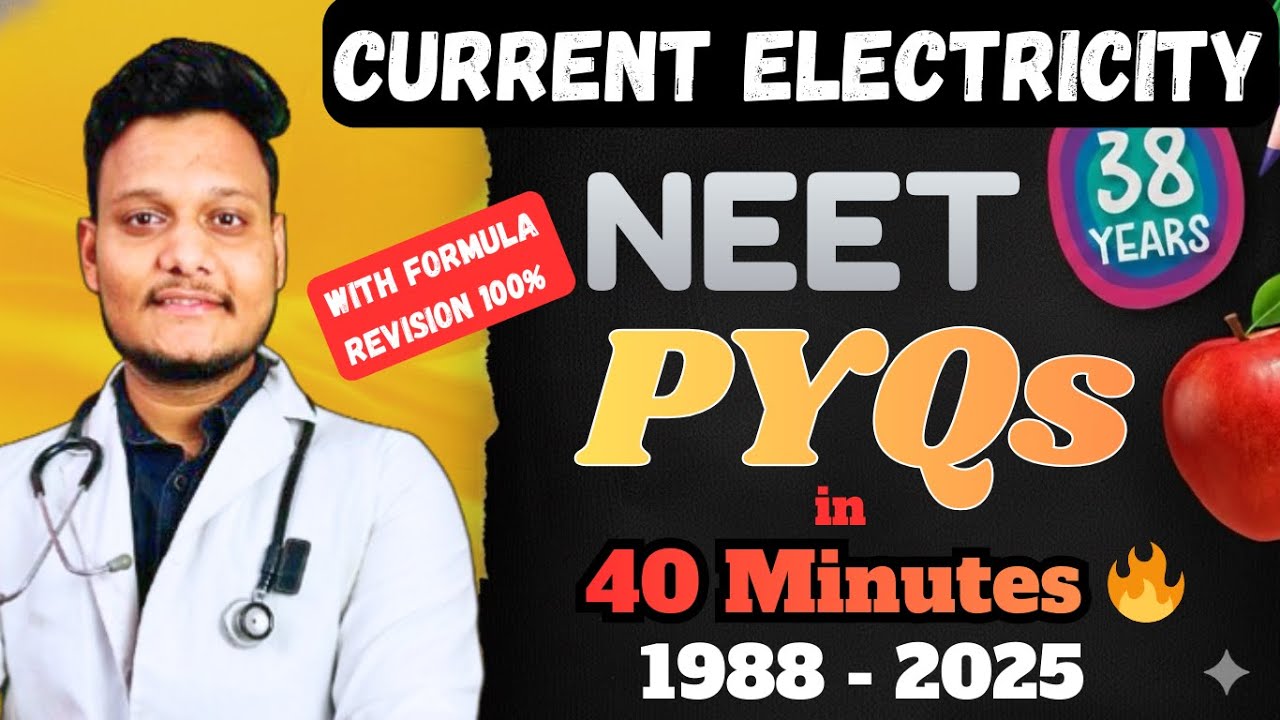 NEET All PYQs 38 YEARS : Current Electricity in 40 Minutes ✅| Physics by Sunil Bagda