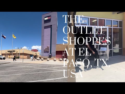 The Outlet shoppes at El Paso, TX, USA