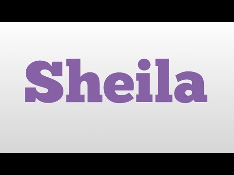 Sheila meaning and pronunciation