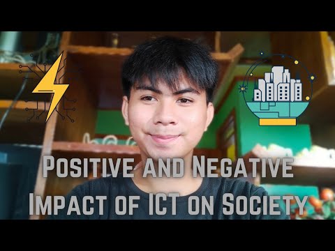 "Positive and Negative Impact of ICT on Society"