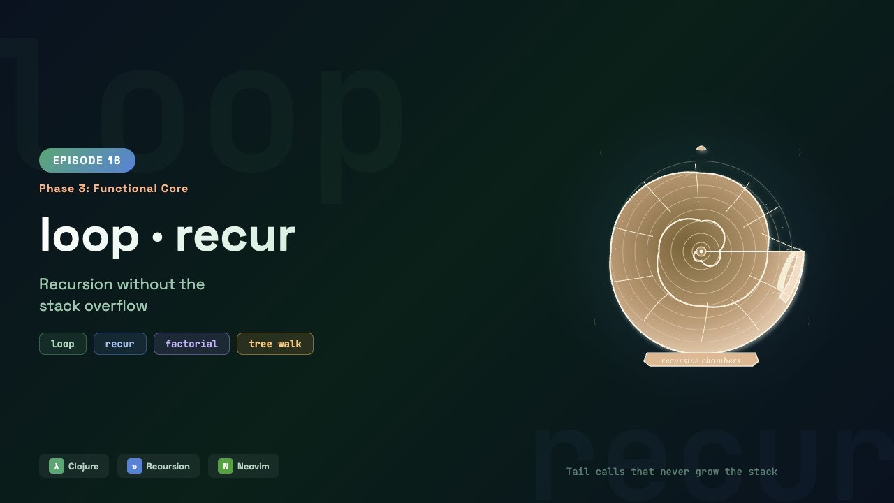 Clojure Recursion — loop and recur, Stack-Safe | Episode 16
