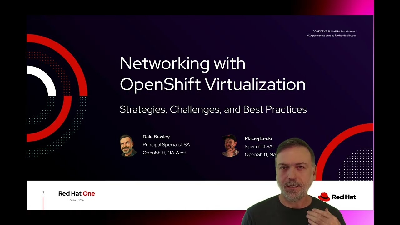 OpenShift Virtualization Networking - Red Hat One 2026