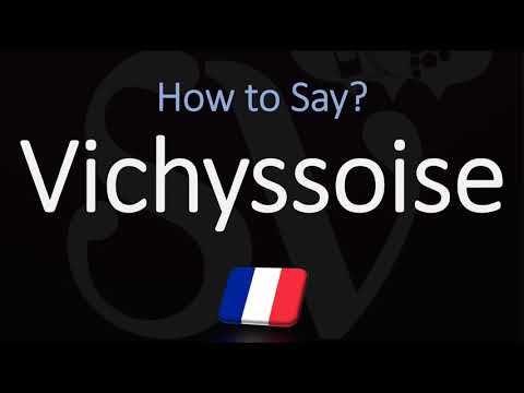 How to Pronounce Vichyssoise Soup? (CORRECTLY) Meaning & Pronunciation