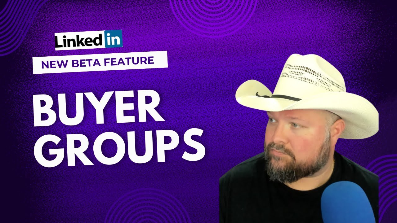 LinkedIn Ads - Beta Feature: Buyer Groups