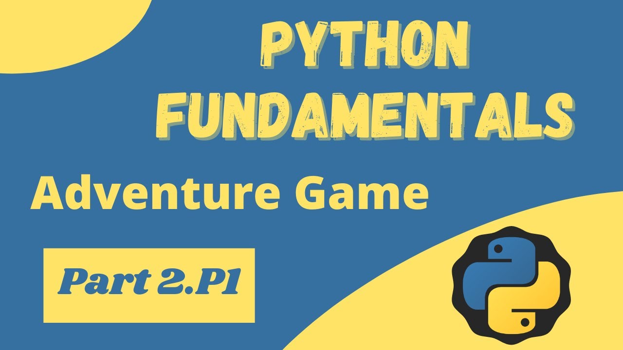 Adventure Game Project - Python Fundamentals 2.P1