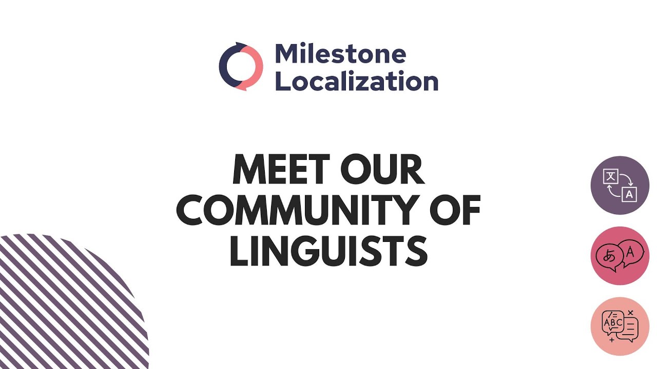 Meet our community of Linguists | Join our network | Milestone Localization
