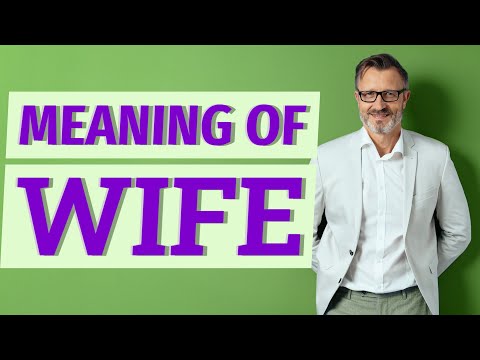 Wife | Meaning of wife 📖 📖 📖
