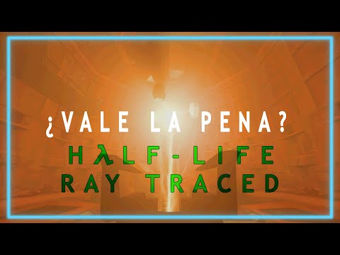 Steam Community :: Video :: ¿Qué tal está HALF-LIFE RAY TRACED?