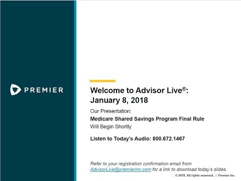 Advisor Live Webinar: Reviewing the Medicare Shared Savings Program Final Rule