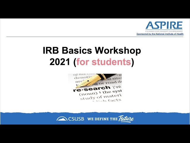 Workshops | Institutional Review Board | CSUSB