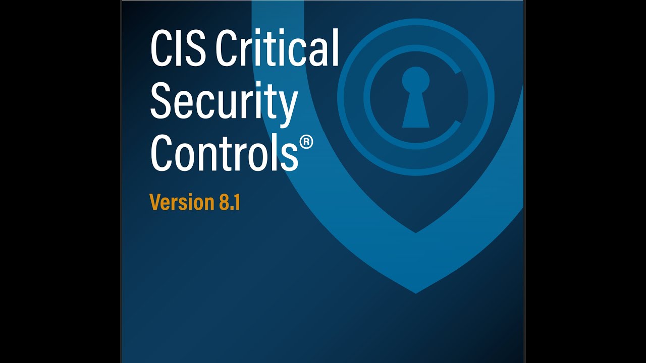 CIS Critical Security controls v8 1